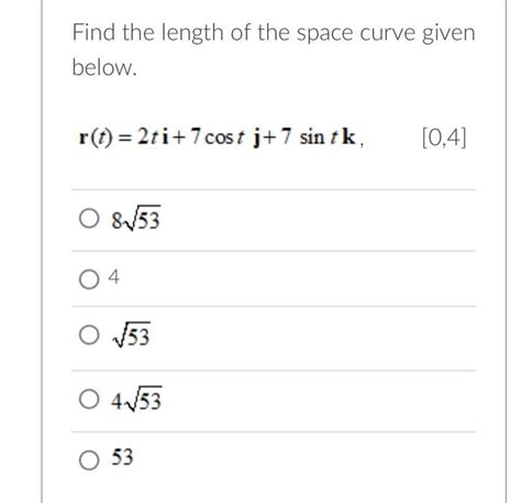 Solved Find The Length Of The Space Curve Given Below Chegg Com