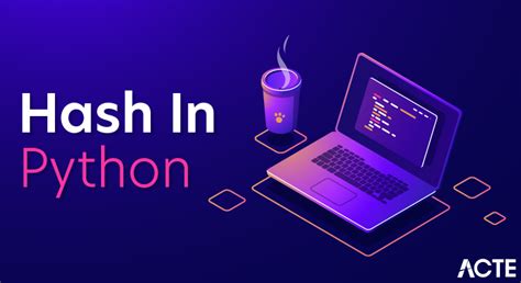 Must Know Hash In Python And How To Master It Acte Updated 2025