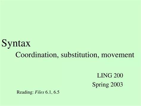 Ppt Syntax Coordination Substitution Movement Powerpoint