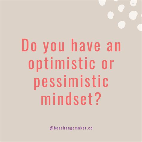 Do You Have An Optimistic Or Pessimistic Mindset — Samantha Clarke