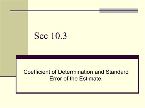 Coefficient Of Determination And Standard Error Statistics