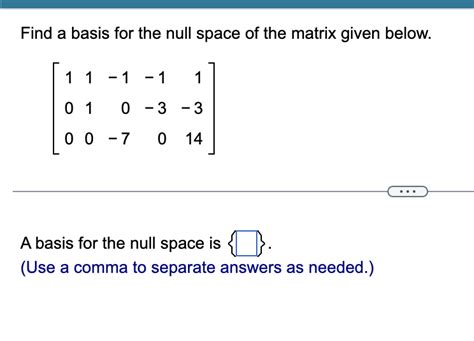 Solved Find A Basis For The Null Space Chegg Com
