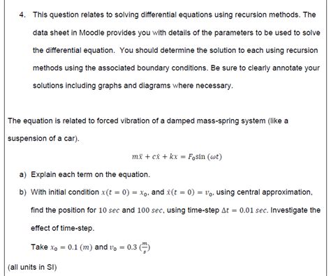 Solved 4 This Question Relates To Solving Differential