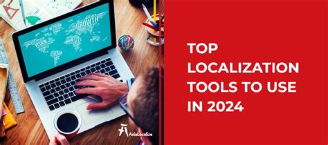 Best Localization Tools To Streamline Localization
