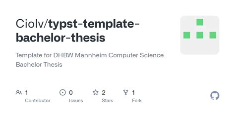 Github Ciolvtypst Template Bachelor Thesis Template For Dhbw Mannheim Computer Science