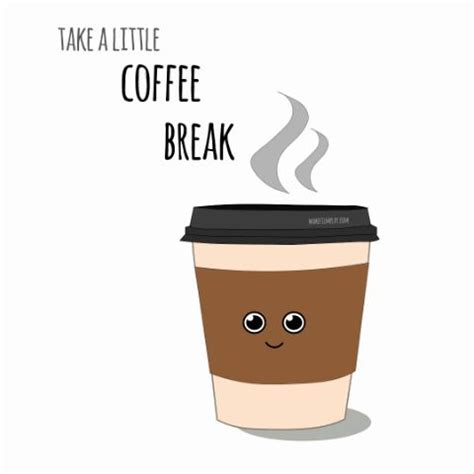 Coffee Break  Take A Little Coffee Break Afternoon Coffee Neon