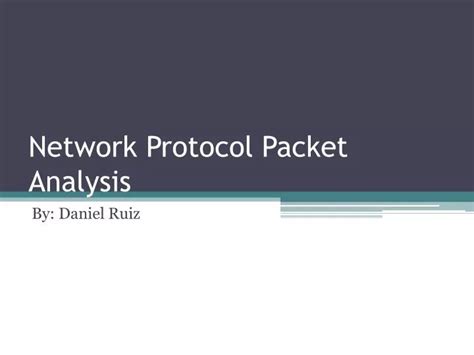 PPT Network Protocol Packet Analysis PowerPoint Presentation Free Download ID