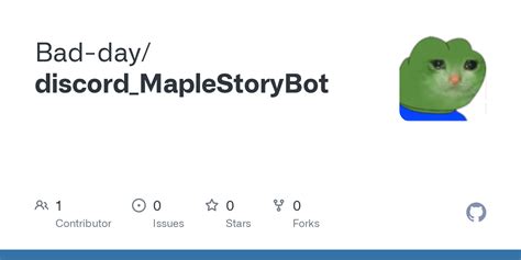 GitHub Bad Day Discord MapleStoryBot
