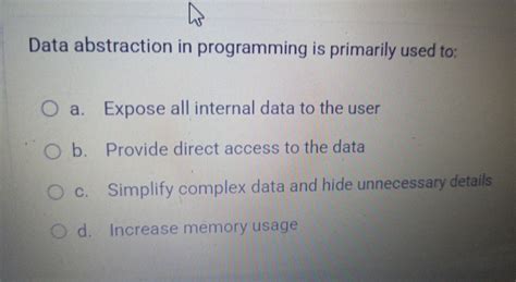 solved data abstraction in programming is primarily used