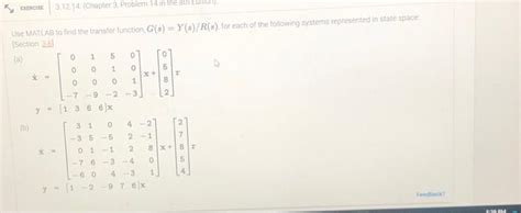 Solved A Find A Vector Matrix State Space Representation