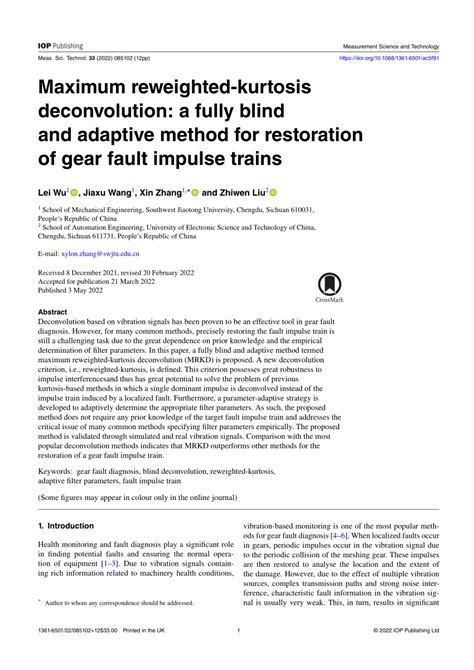 Maximum Reweighted Kurtosis Deconvolution A Fully Blind And Adaptive Method For Restoration Of