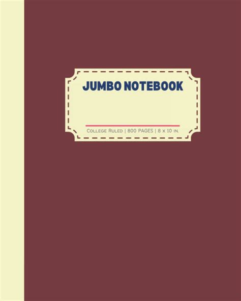 Jumbo Notebook 800 Pages College Ruled Giant Notebook Extra Large All Purpose Composition