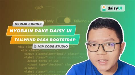 Nyobain Pake Daisy UI Ngoding Tailwind Rasa Bootstrap YouTube