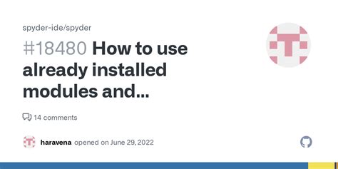 How To Use Already Installed Modules And Environments With Spyder On Windows · Issue 18480