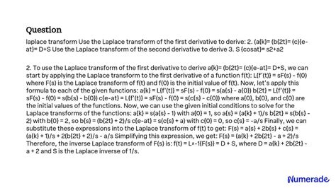 solved laplace transform use the laplace transform of the first