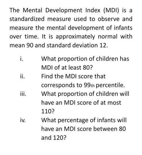Solved The Mental Development Index MDI Is A Standardized Chegg Com