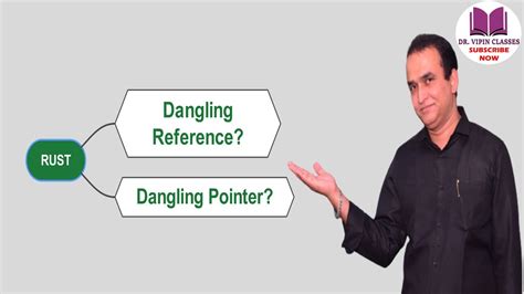 Dangling Reference In Rust Rust Tutorial 34 Dr Vipin Classes Youtube