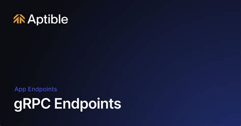Grpc Endpoints Aptible