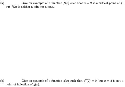 Solved A Give An Example Of A Function F X Such That X Chegg Com