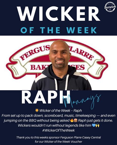 Berwick 🌟 Wicker Of The Week Raph 🌟 Every Single Week Raph Shows Up And Shows Out 🙌 Whether