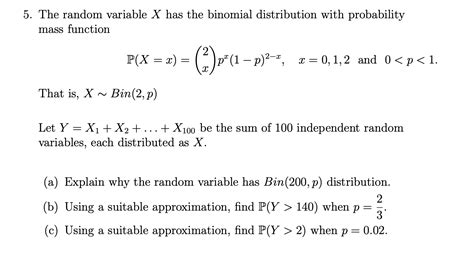 Solved The Random Variable X Has The Binomial Distribution Chegg Com