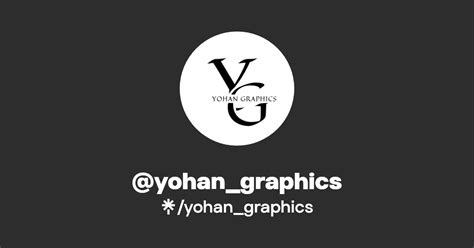 Yohan Graphics Instagram Tiktok Linktree