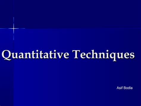 Quantitative Techniques Ppt