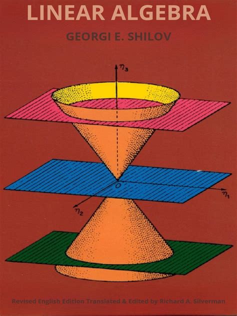 Dover Books On Mathematics Series Georgi E Shilov Linear Algebra Dover 1977 Pdf