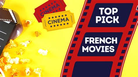 Must See French Movies A Filmmaker Shares His Favorites