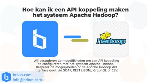 Hoe Kan Ik Een Apache Hadoop Api Koppeling Maken