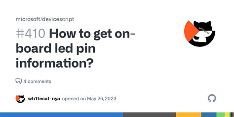 How To Get On Board Led Pin Information · Issue 410 · Microsoftdevicescript · Github