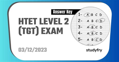 Htet Level 2 Tgt Exam Paper 3 December 2023 Answer Key Studyfry