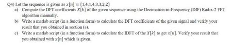 Solved Q Let The Sequence Is Given As Chegg
