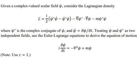 solved given a complex valued scalar field y consider the