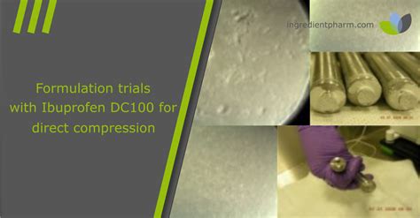 Formulation Trials With Ibuprofen Dc100 For Direct Compression