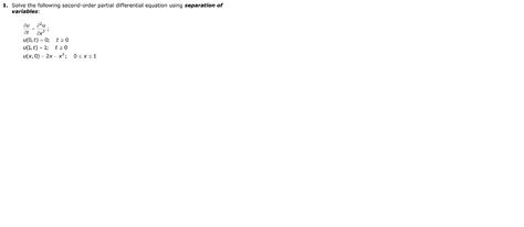Solved 1 Solve The Following Second Order Partial