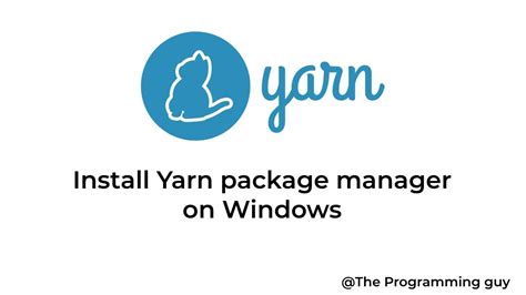 Install Yarn On Windows Without Admin At Esperanza Bruns Blog