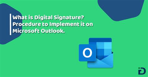 digital signature and implementation idigitize