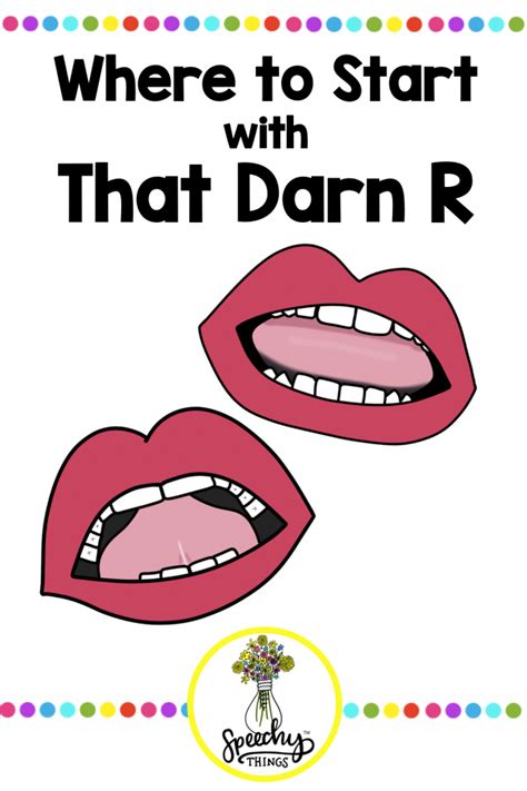 How To Teach The R Sound In Articulation Therapy To Use Bunched Or Retroflex That Is The