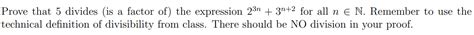 solved prove that 5 divides is a factor of the expression