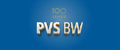 100 Jahre Pvs Baden Württemberg Pvs