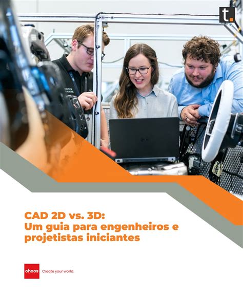 Escolher O Software Cad Certo Faz Toda A Diferença Na Engenharia