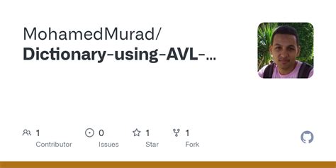 Github Mohamedmuraddictionary Using Avl Tree
