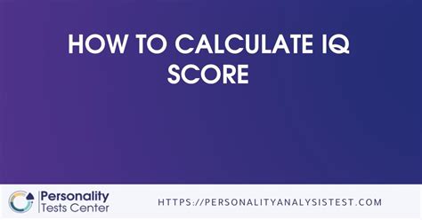 How To Calculate Iq Score Guide