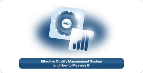 Effective Quality Management System How To Measure And Improve It