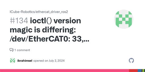 Ioctl Version Magic Is Differing Devethercat0 33 Ethercat Tool