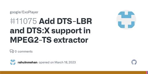 Add DTS LBR And DTS X Support In MPEG2 TS Extractor Issue 11075