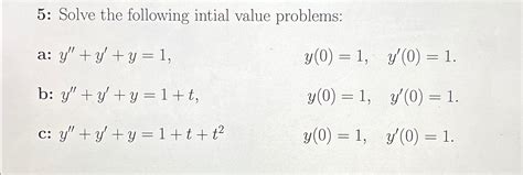 solved solve the following intial value problems a