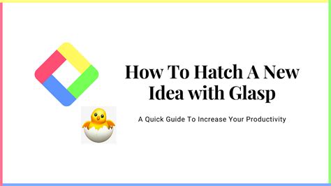 How To Hatch Your Idea With Your Highlights On Glasp By Kei Watanabe Glasp May 2023 Medium