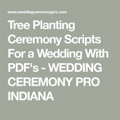 Tree Planting Ceremony Scripts For A Wedding With Pdfs Wedding